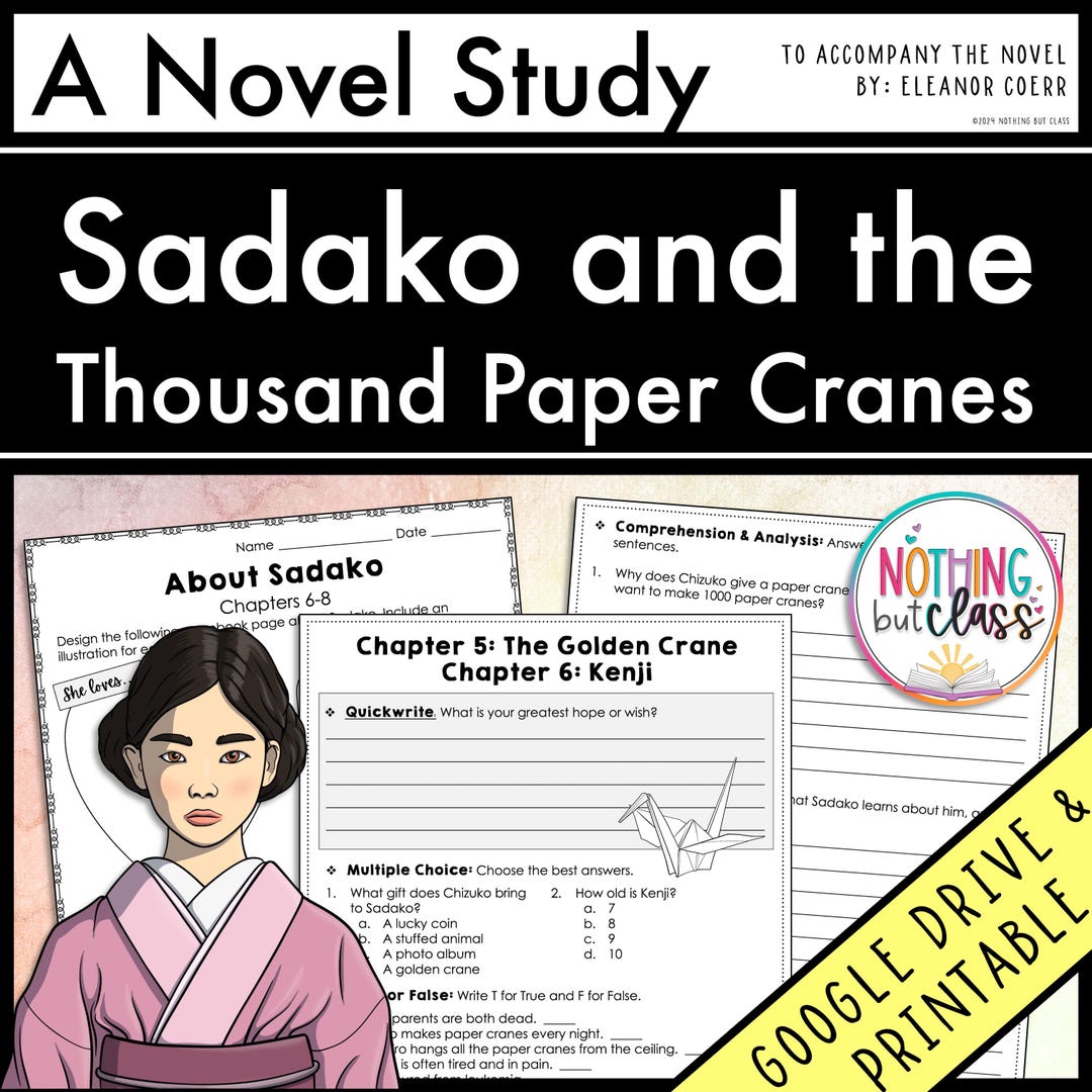 Sadako and the Thousand Paper Cranes Novel Study Unit - Literature ...