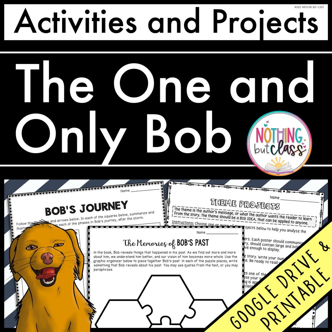 The One and Only Bob | Reading Response Activities and Projects ...