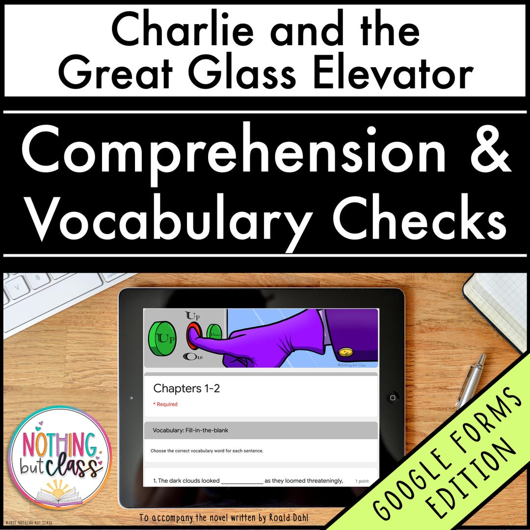 Charlie and the Great Glass Elevator Novel Study - Google Forms Edition ...