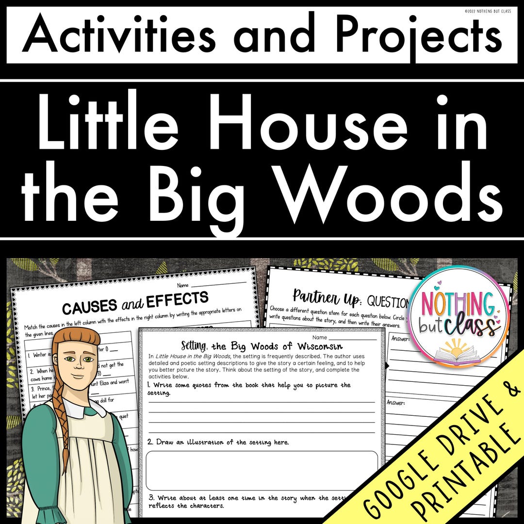 Little House in the Big Woods | Reading Response Activities and ...