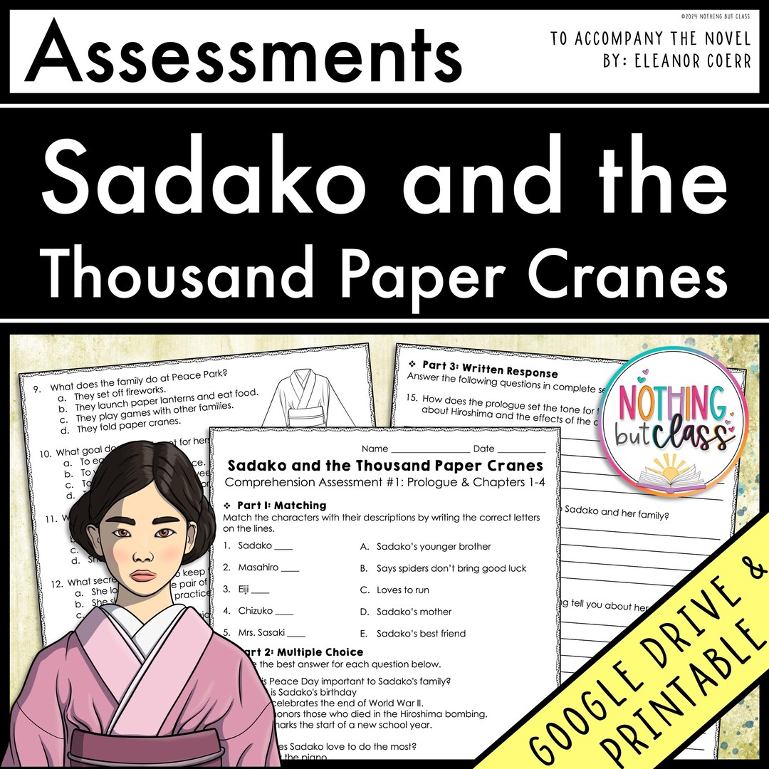 Sadako and the Thousand Paper Cranes - Tests | Quizzes | Assessments ...