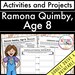 Ramona Quimby Age 8 | Reading Response Activities and Projects | Guided ...