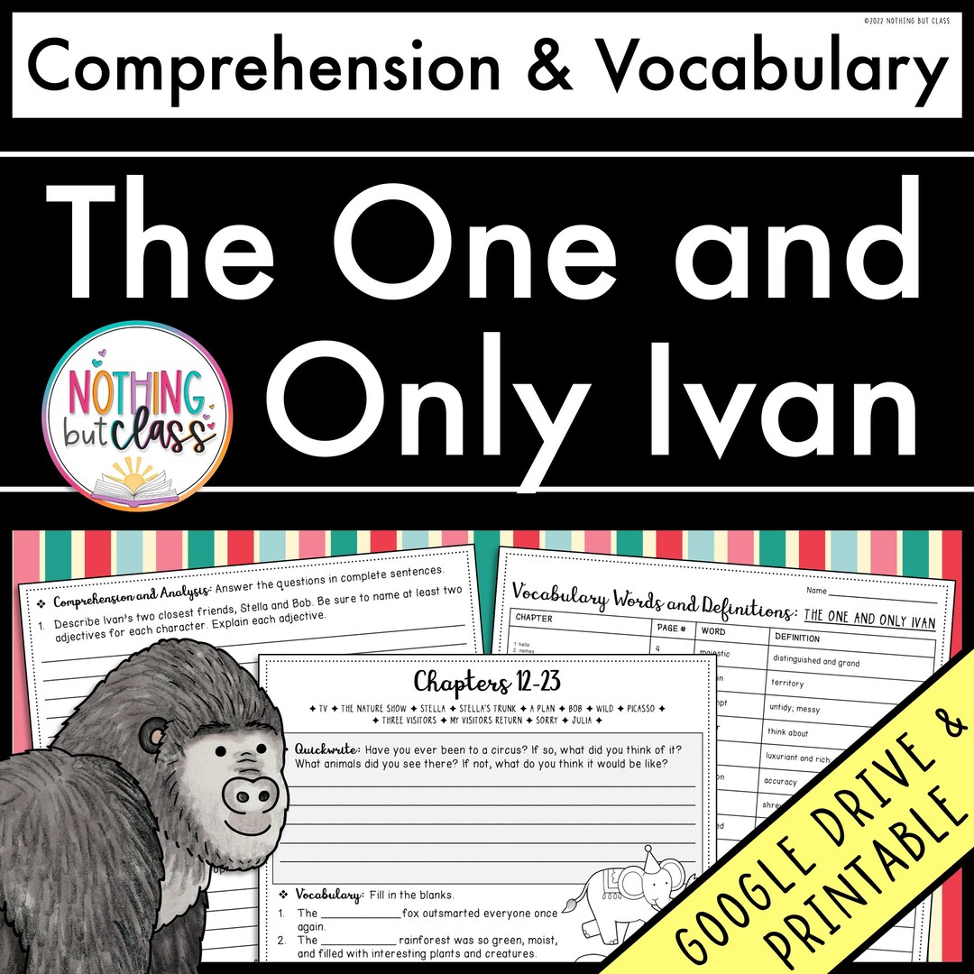 The One and Only Ivan | Comprehension and Vocabulary by Chapter ...