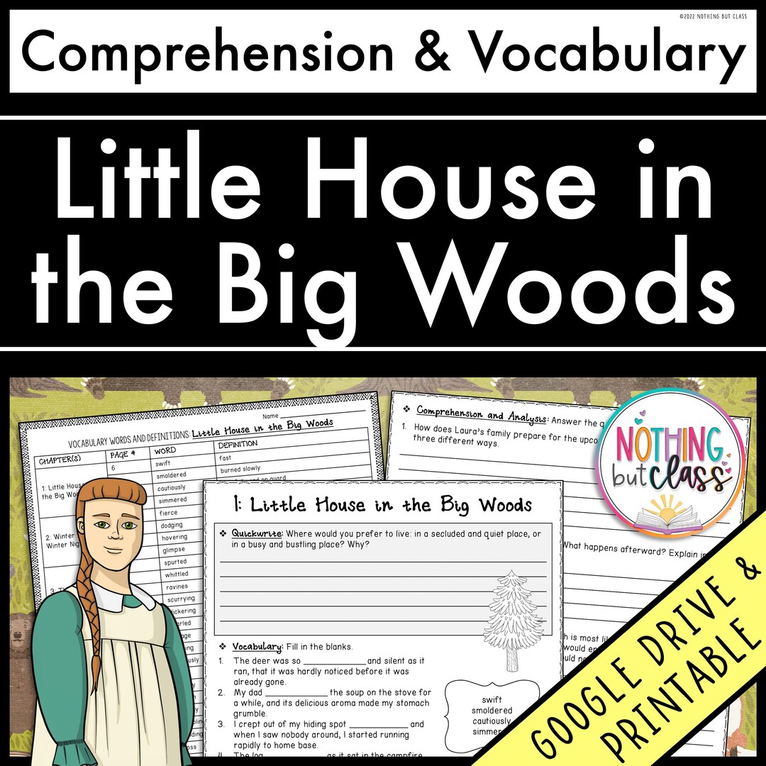 Little House in the Big Woods | Comprehension and Vocabulary by Chapter ...
