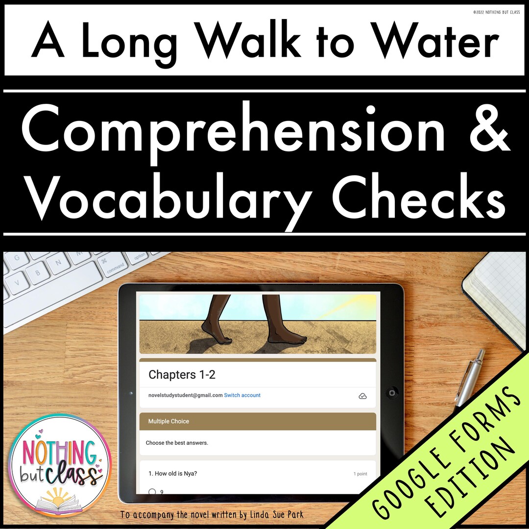 A Long Walk to Water Novel Study - Google Forms Edition - Comprehension ...