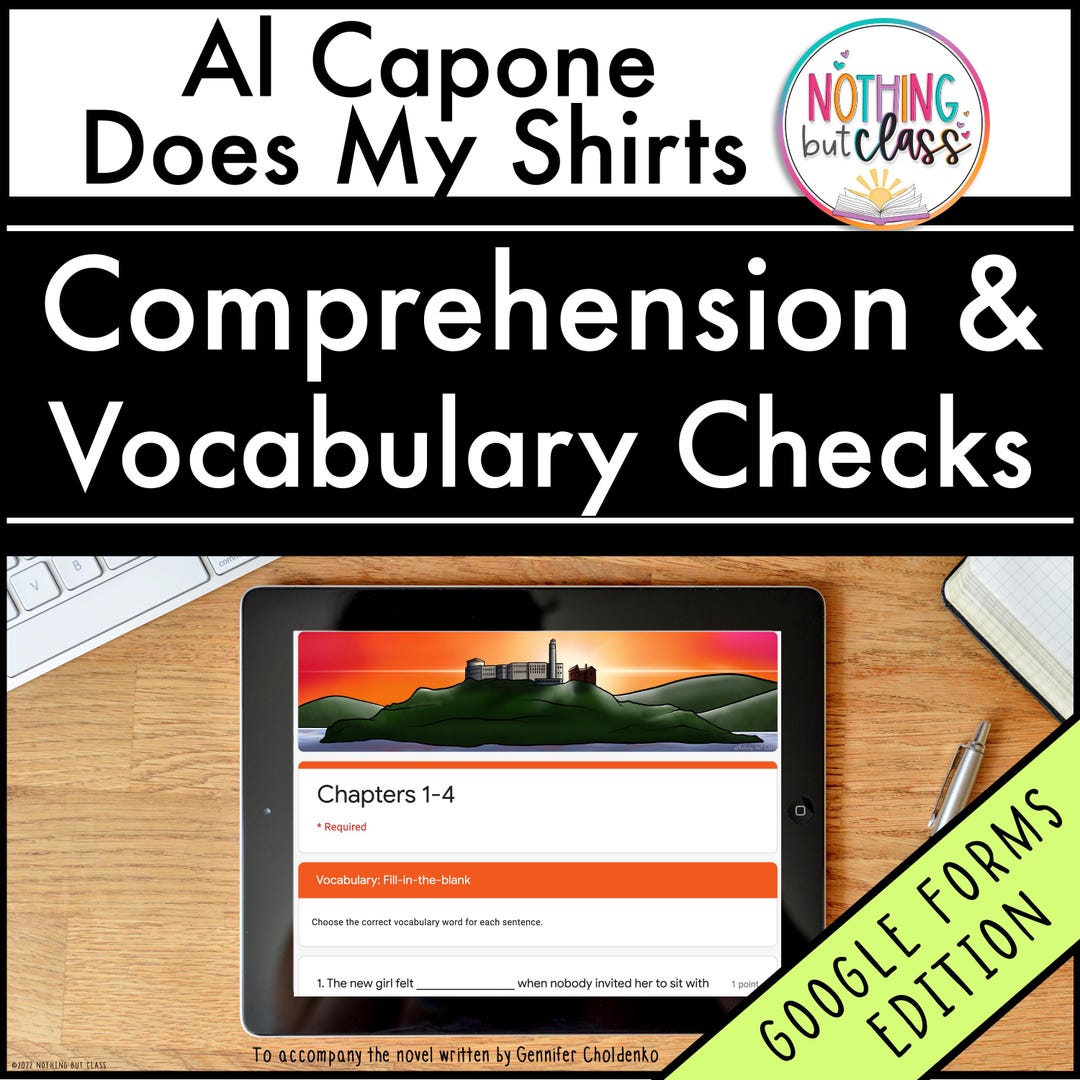 Al Capone Does My Shirts Novel Study - Google Forms Edition ...