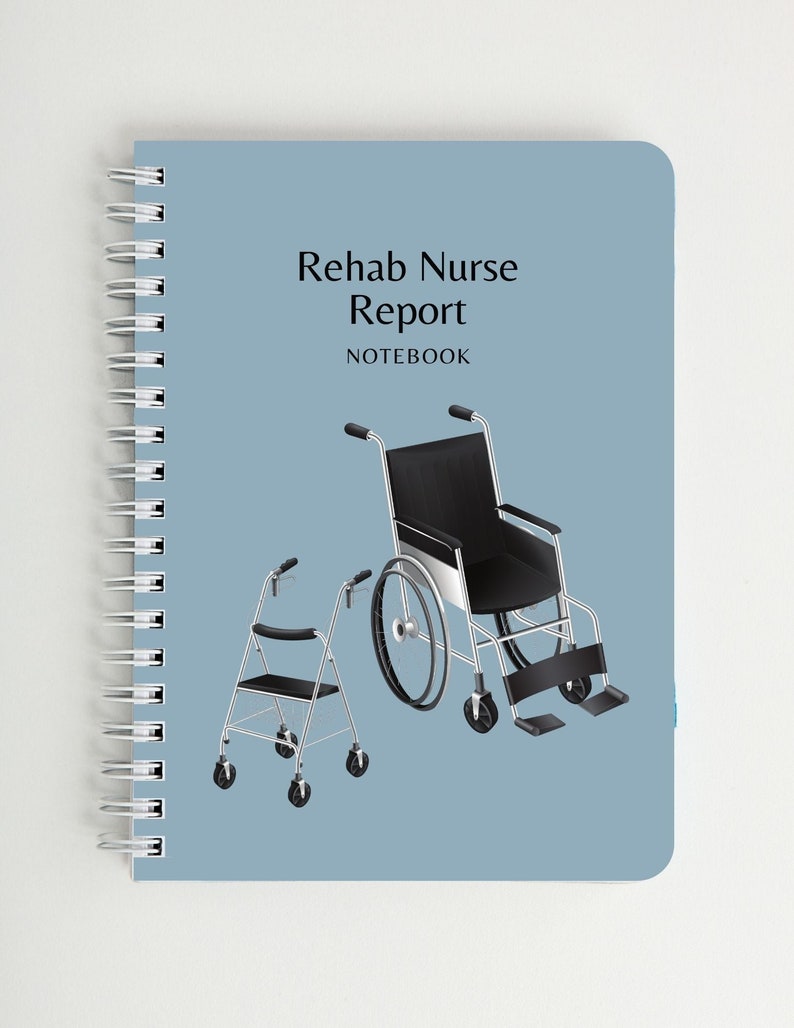 Rehab Nurse Report Notebook - Etsy