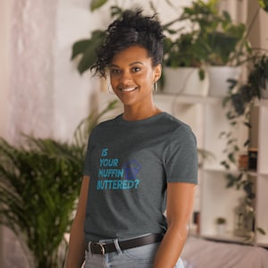 Is Your Muffin Buttered? Wet Leg Merch, Wet Leg Tshirt, Short-sleeve ...