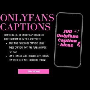 Only Fans Captions Ideas Captions for Adult Creators Fansly PPV List 100 Trends for Camming ...