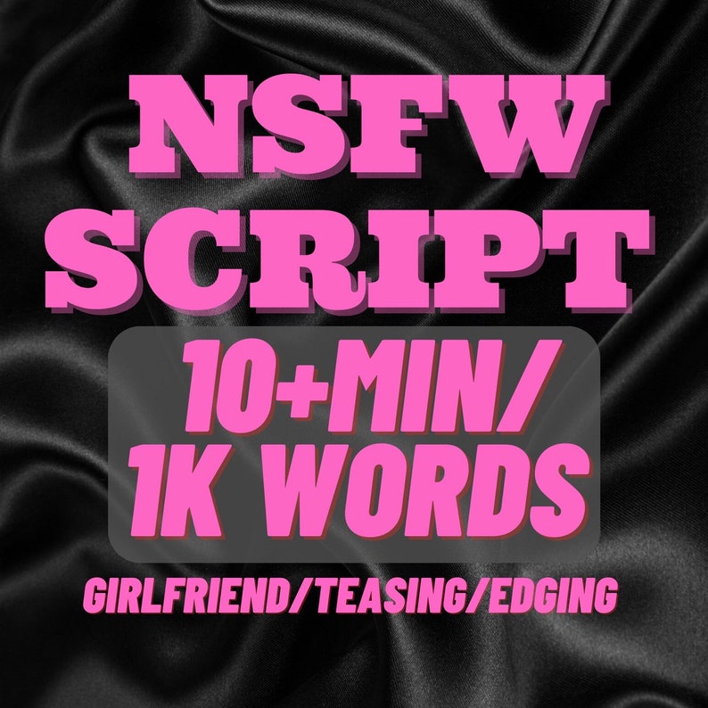 NSFW Script for Onlyfans Adult Creators Teasing Script for Adult Models Fansly Camgirl Video ...
