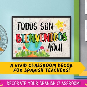Todos Son Bienvenidos Poster, Spanish Classroom Printable, Motivational ...