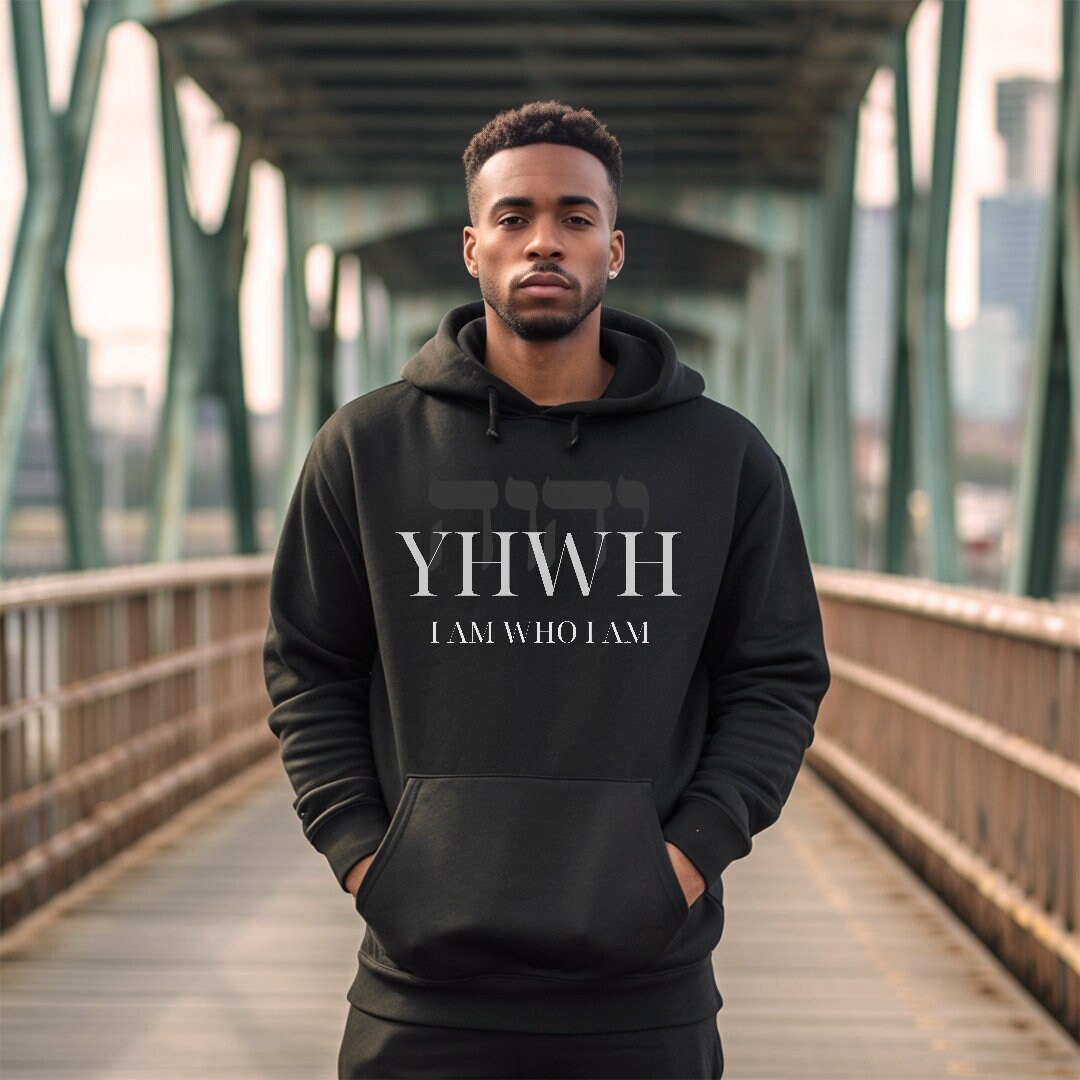 Yehweh Hoodie, YHWH, I Am Who I Am, Jesus, God, Christian, Hebrew - Etsy