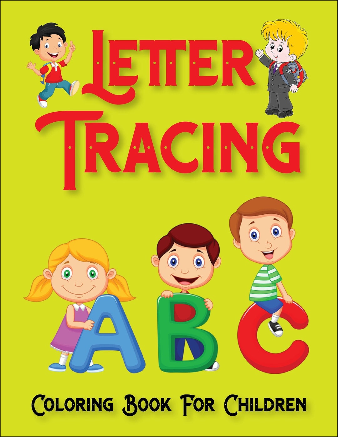 Letter Tracing Coloring Book for Children, Features 30 Coloring Pages ...