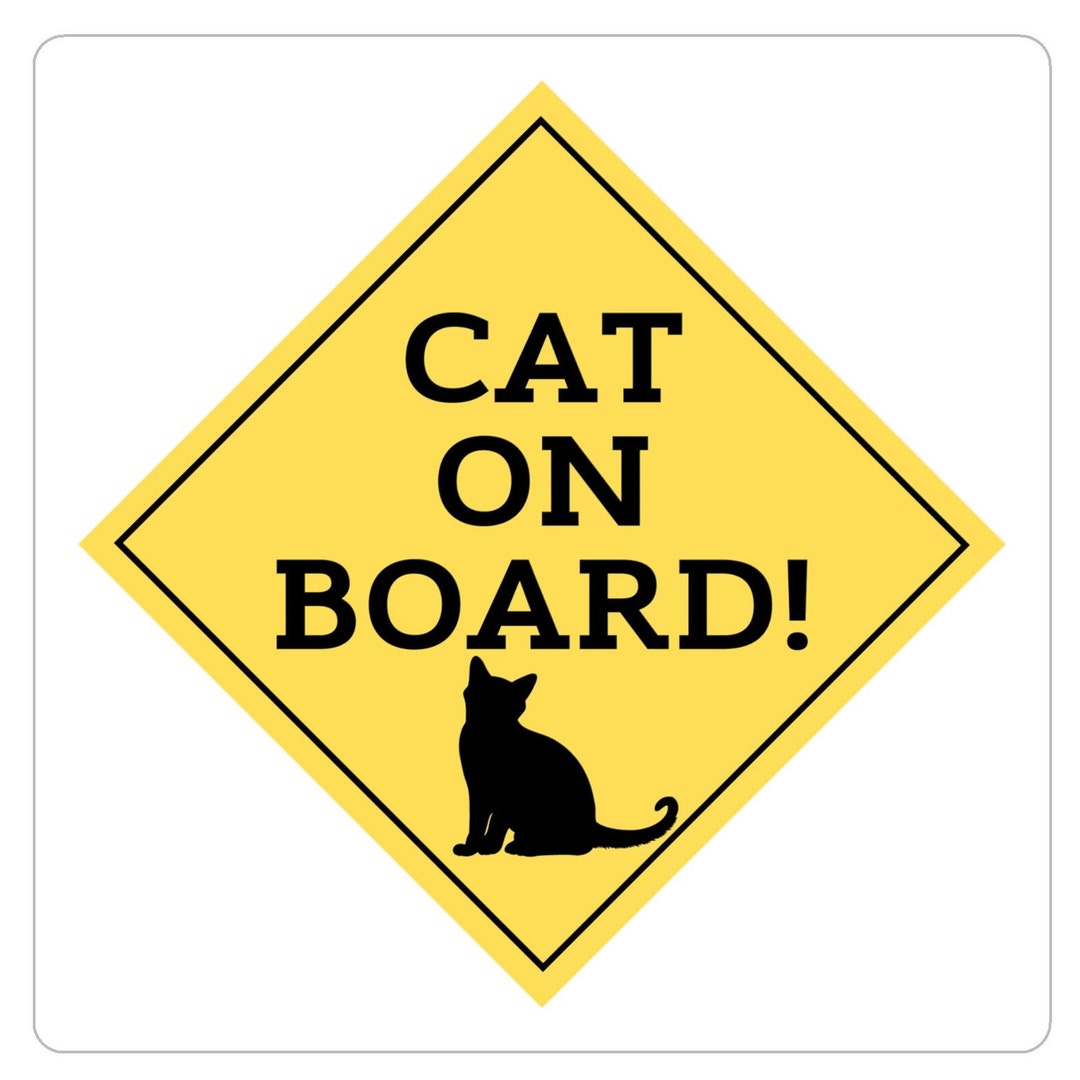 Cat on Board - Yellow Caution Sign Car Sticker - Vinyl, Satin Finish - Etsy