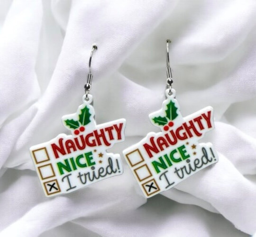 Naughty Nice I Tried Earring's Fun Dangle Drop Christmas Earring's Cute ...