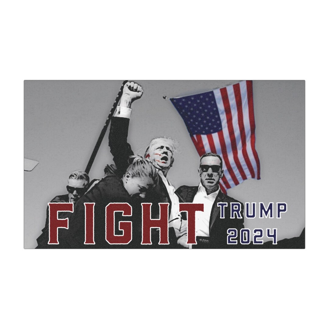 Trump Assassination Car Magnet, Donald Trump Shooting, Fight, Never ...