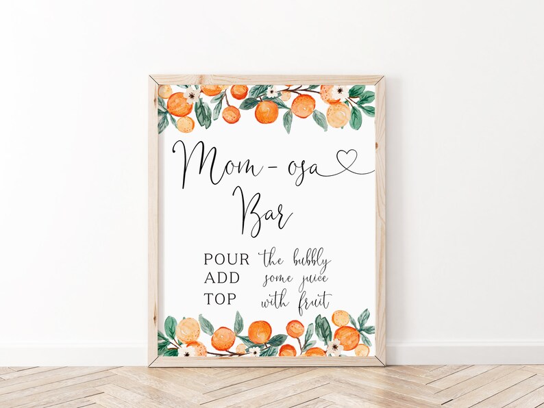 Mom-osa Bar Sign, Orange Baby Shower Signs, Pour the Bubbly, Orange ...