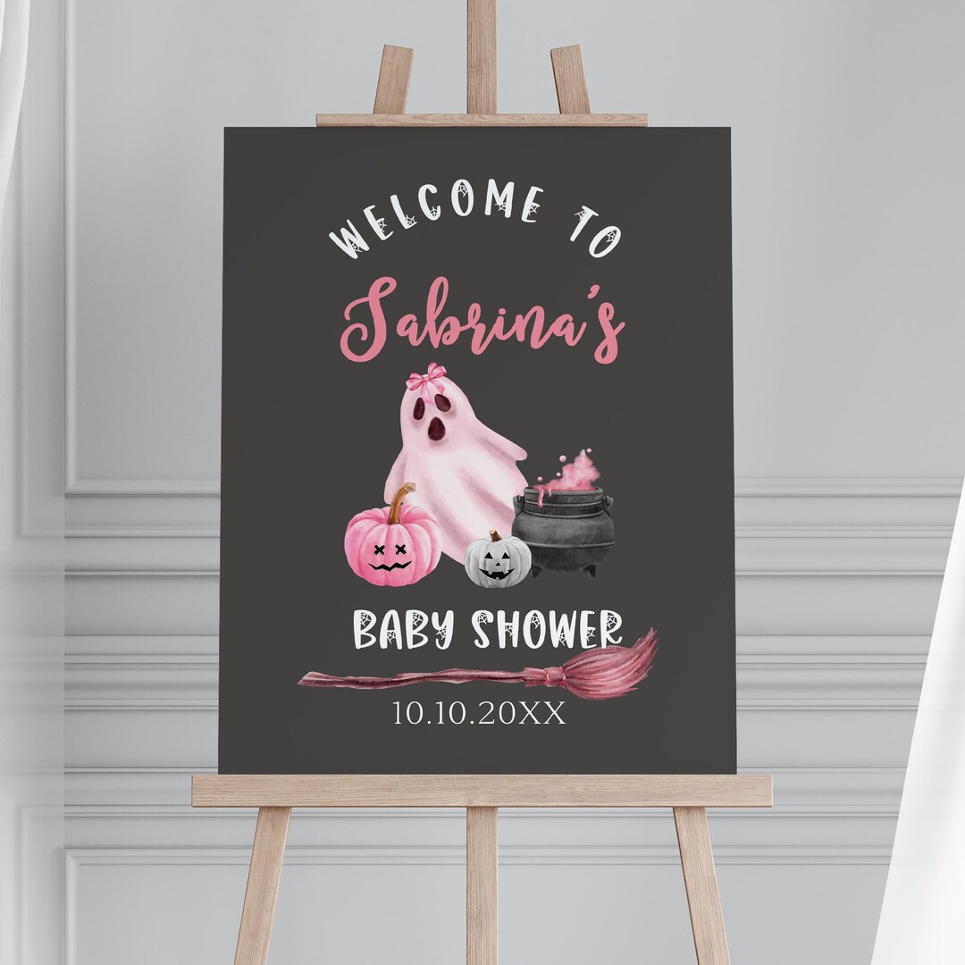 Editable Oh Sheet It's a Ghoul Baby Shower Welcome Sign, Pink Halloween ...