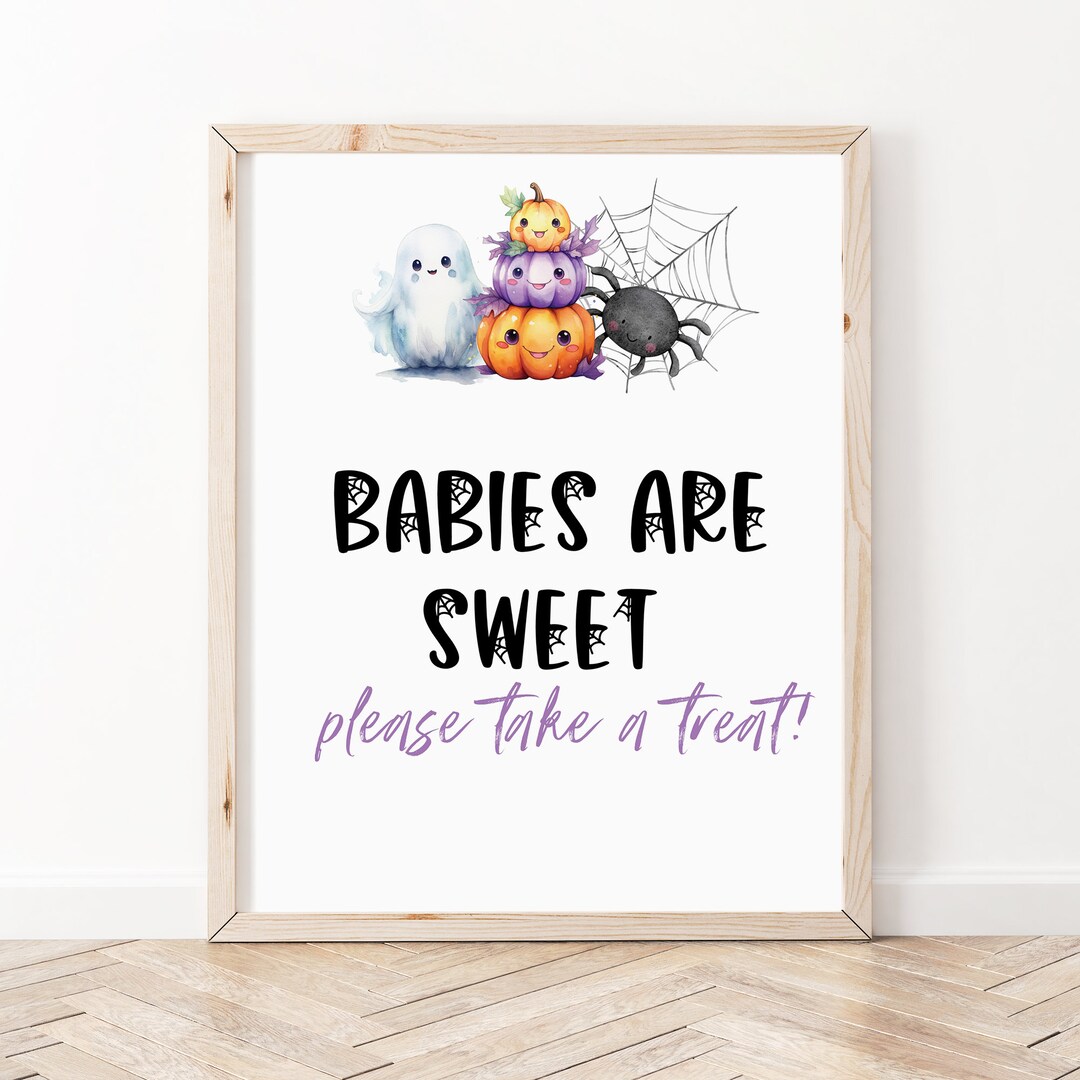 A Little Boo is Almost Due Babies Are Sweet Sign, Halloween Baby Shower ...