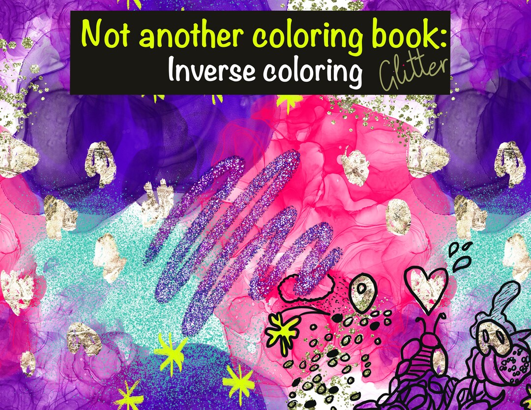 Glitter Reverse Coloring Pages, Mindfulness Activity, Creative Doodling ...