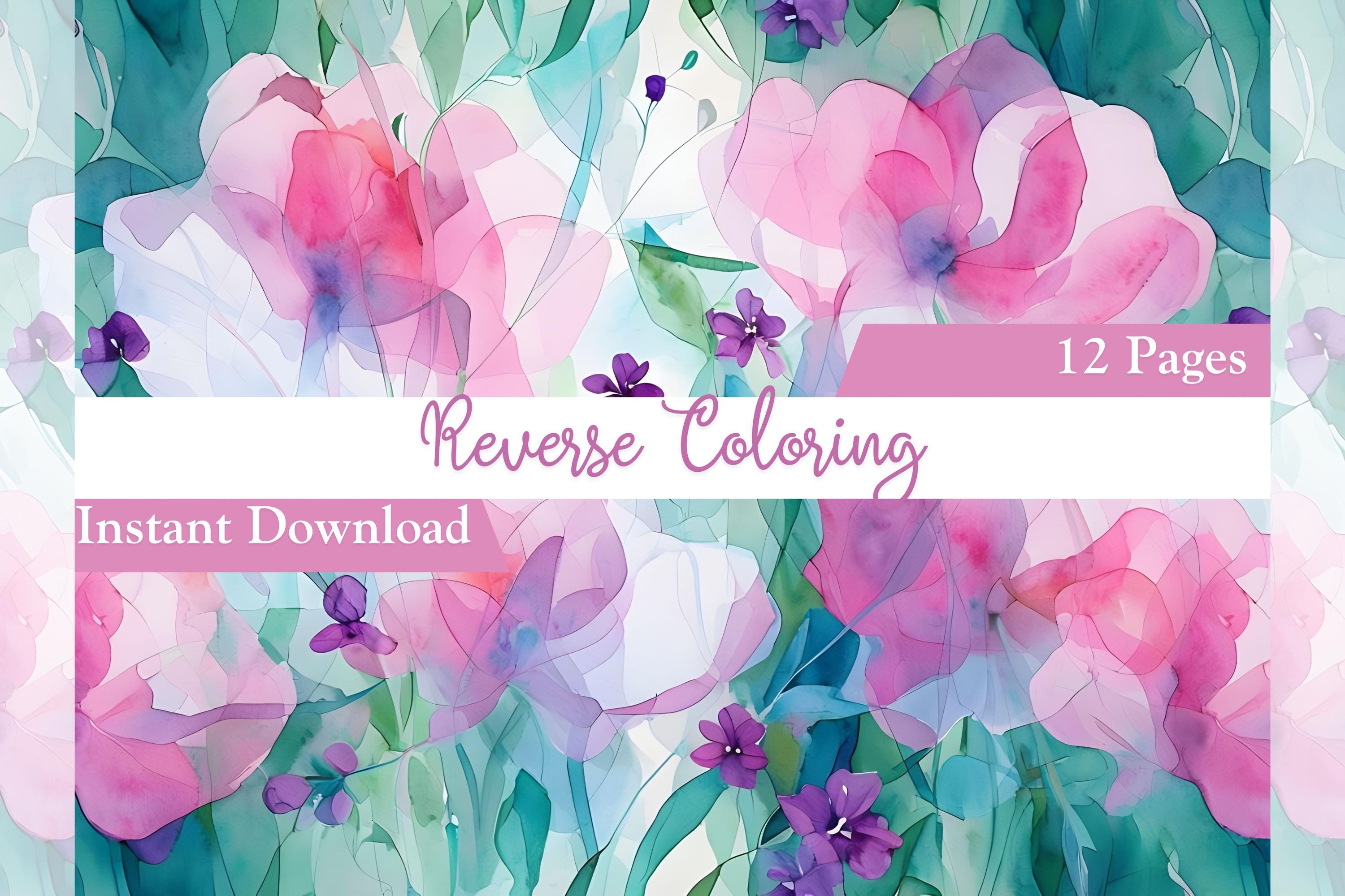 Floral Reverse Coloring Pages 1, Mindfulness Activity, Creative ...