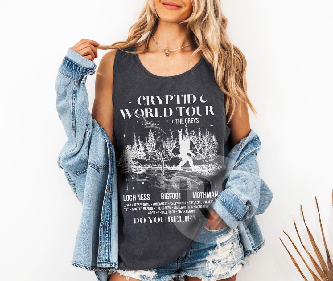 Cryptid World Tour Cryptozoology Tank, Bigfoot Cryptidcore Tee, I Want ...