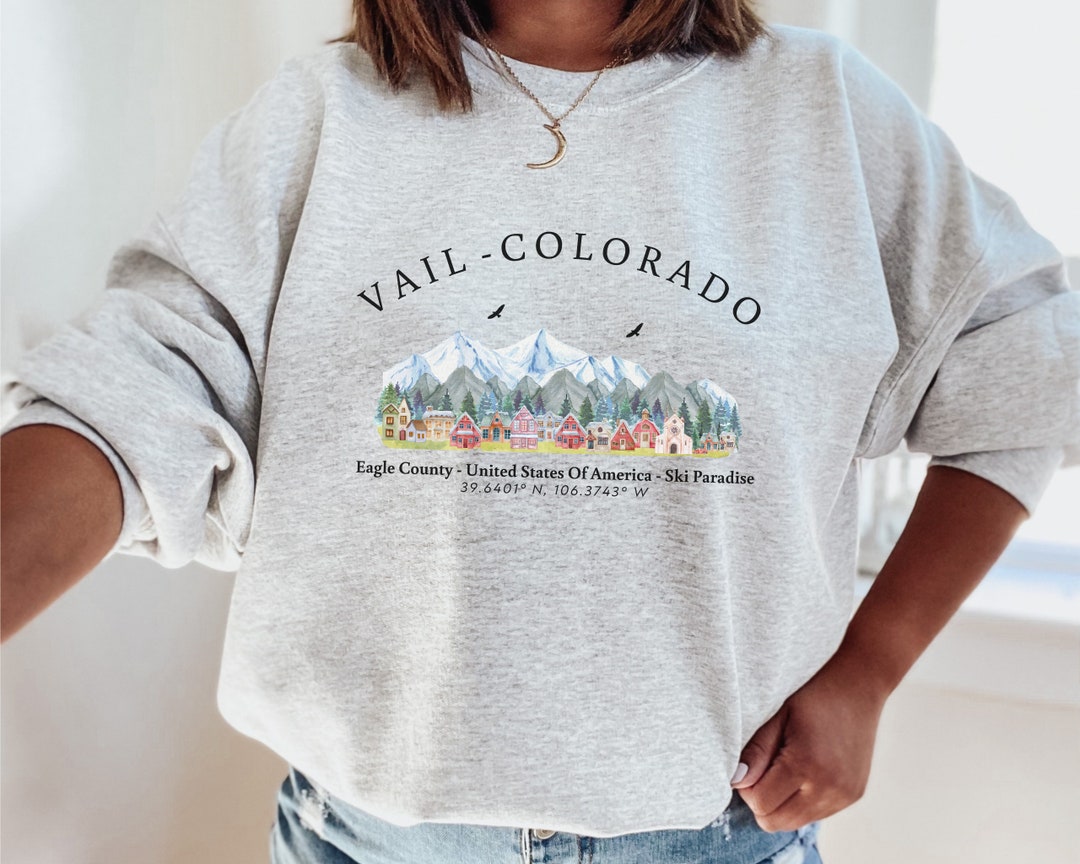 Vail Colorado Sweatshirt, Rocky Mountains Colorado, Vail Shirt, Ski ...