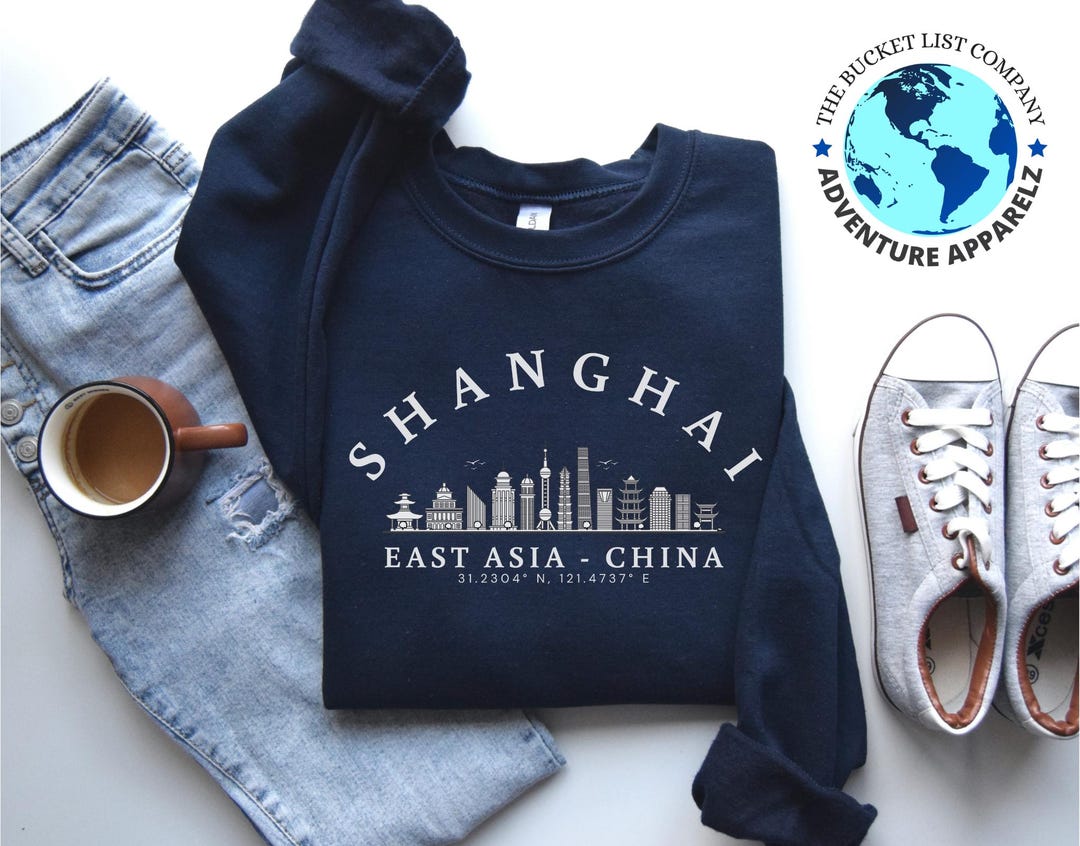 Shanghai Sweatshirt, Shanghai Souvenir, Shanghai Shirt, Unisex ...