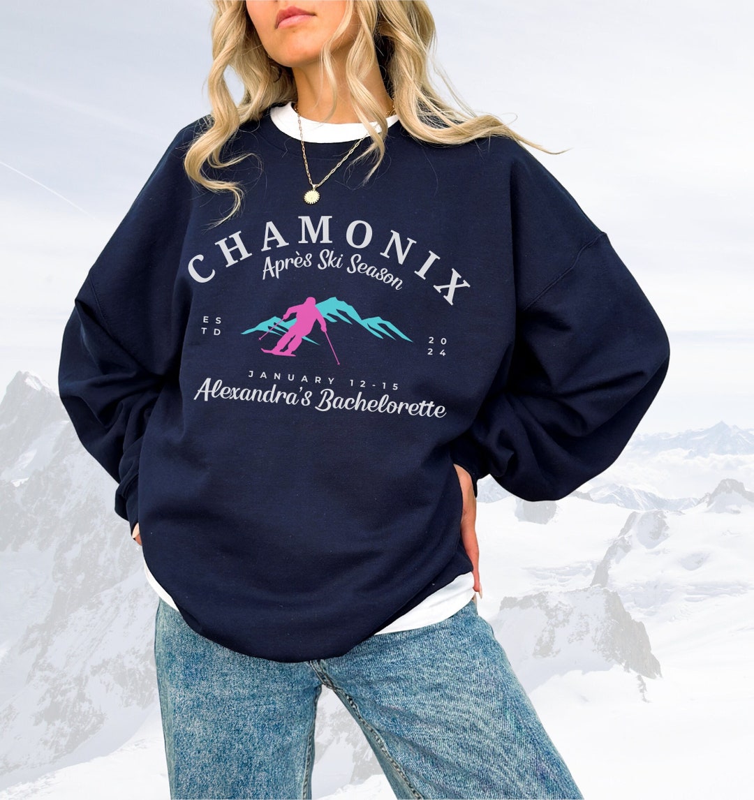 Chamonix France, Custom Retro Bachelorette Sweatshirt, Apres Ski, Party ...