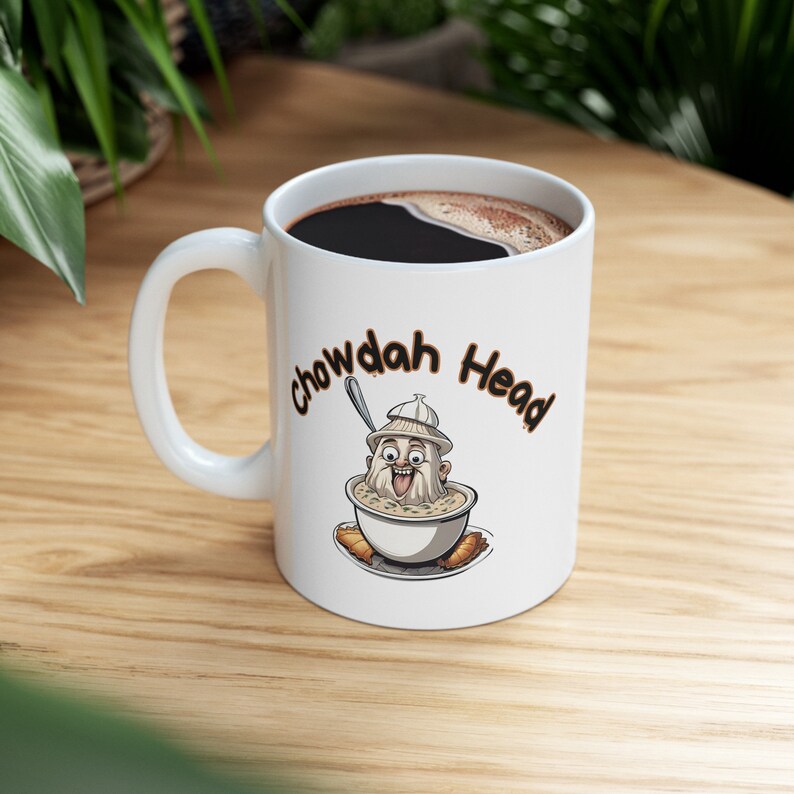 Chowdah Head Coffee Mug: Start Your Day the New England Way, Clam ...