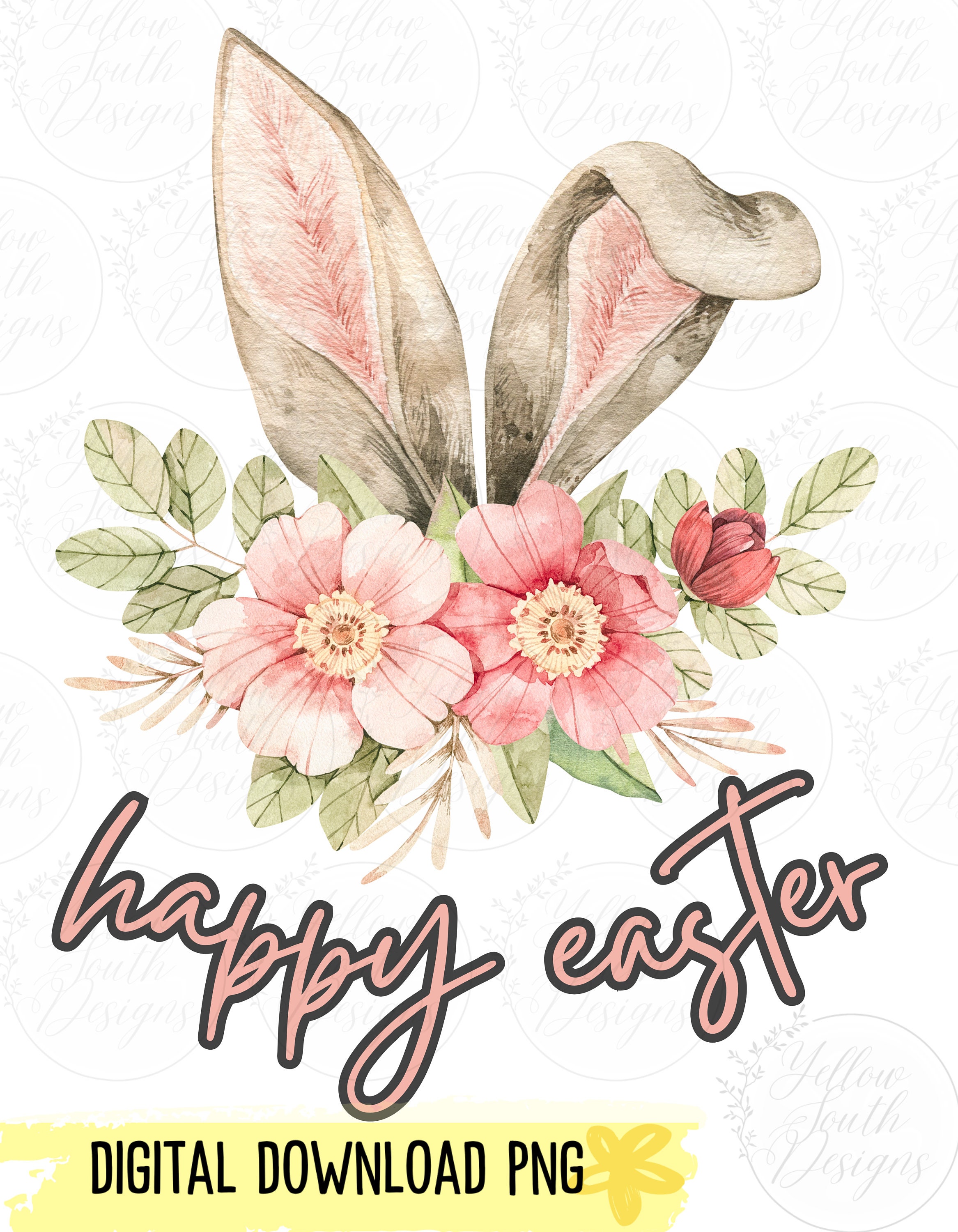 Happy Easter PNG, Bunny Ears, Sublimation Design, Easter PNG, Cute ...