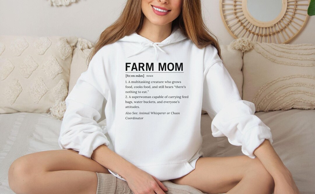 Farm Mom Sweater | Farming Mama Hooded Sweater | Farmer Apparel for ...