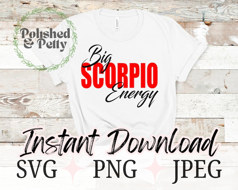 Big Scorpio Energy | Scorpio Zodiac | Astrology Horoscope PNG SVG JPG ...