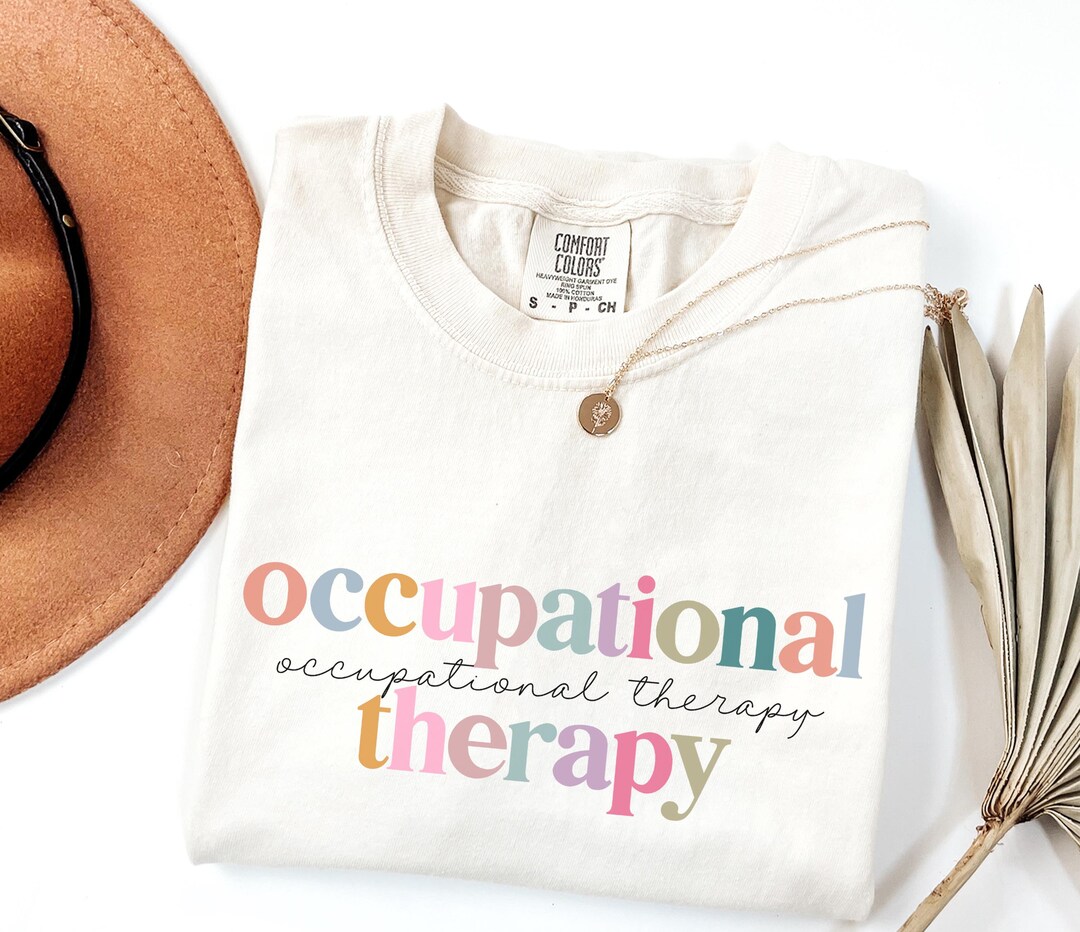 Comfort Colors® Occupational Therapy Shirt, OT Shirt, Special Education ...