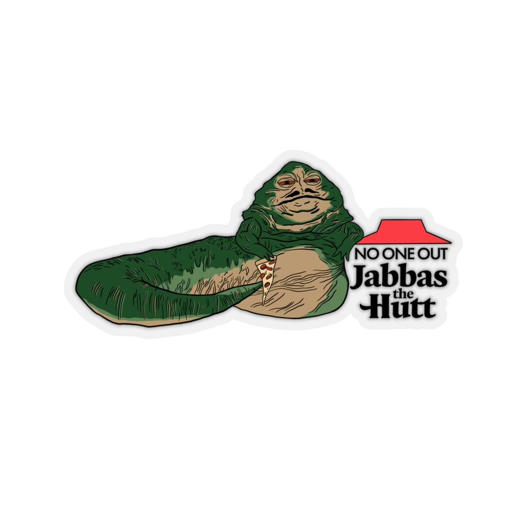 No One Out Jabbas the Hutt Sticker - Etsy