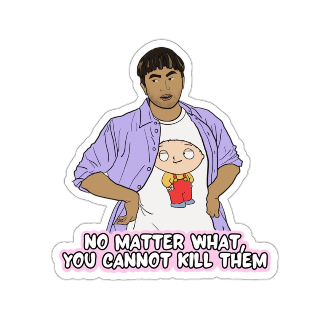 Garrett From Hinge SNL You Cannot Kill Them Sticker - Etsy