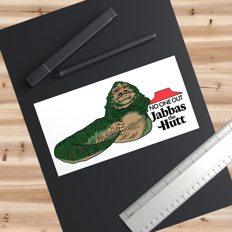 No One Out Jabbas the Hutt Bumper Sticker - Etsy