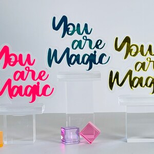 You Are Magic, Positive Affirmation Decor desk, Dresser, Bedroom ...