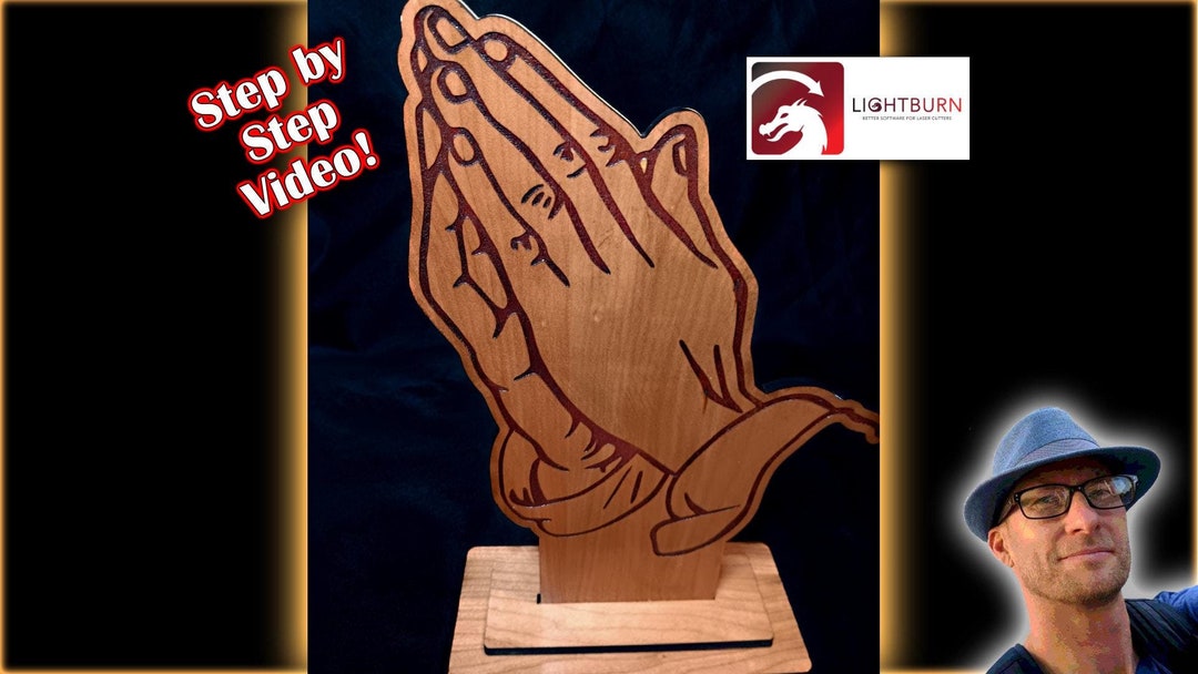 Lightburn Ready Prayer Hands for Laser Engravers (lightburn, SVG, DXF ...