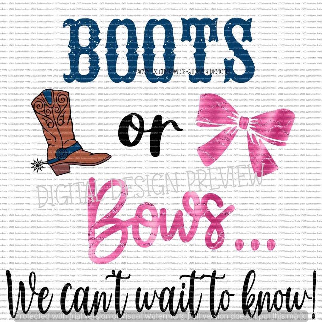 BOOTS or BOWS We Can't Wait to Know Png Gender Reveal Png - Etsy