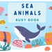 Sea Animals Themed Activities Ocean Busy Book Free Sea Animals ...