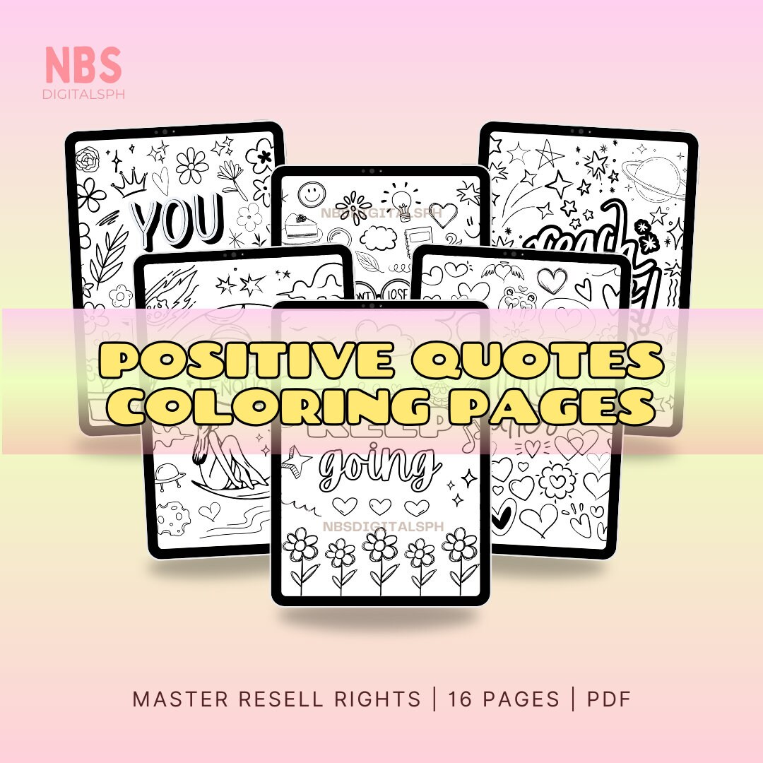 Positive Motivational Quotes Coloring Pages for Kids and Adults With ...