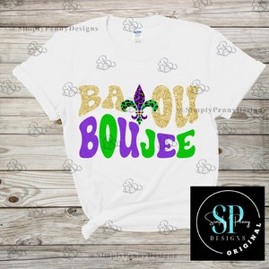 Bayou Boujee / Unisex Shirt / Mardi Gras Shirt / Cajun Shirt ...