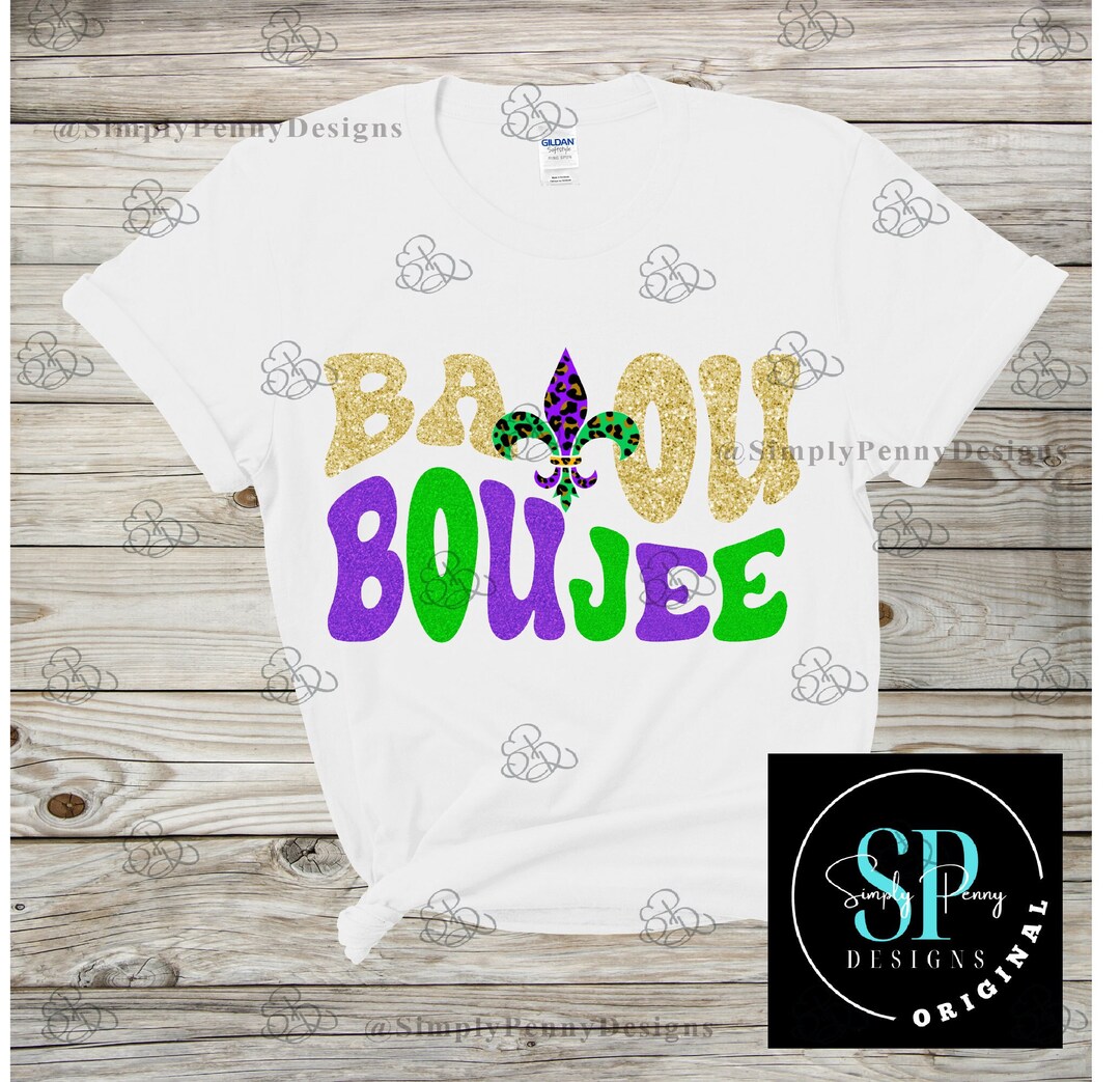 Bayou Boujee / Unisex Shirt / Mardi Gras Shirt / Cajun Shirt ...