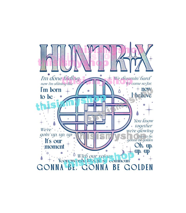 Huntrix Logo PNG, Sajaboys Kpop Demon Hunters Movie Poster, Gonna Be ...