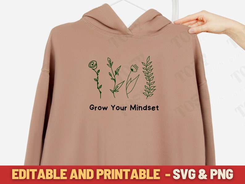 Grow Your Mindset Png Cricut Editable Printable Svg POD Svg Svgs for ...