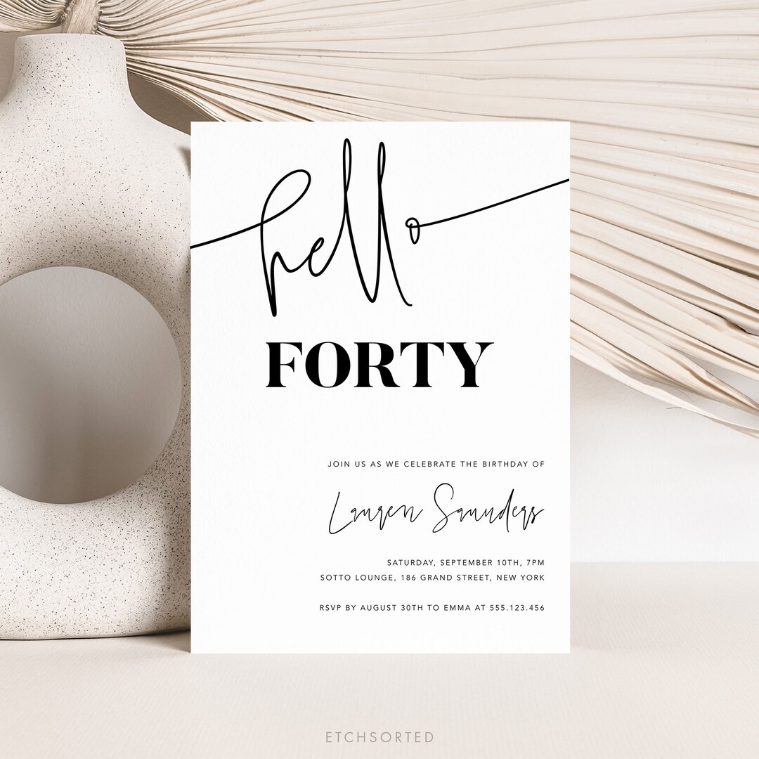 40th Birthday Invitation, Hello Forty Birthday Invite Template, 40s ...