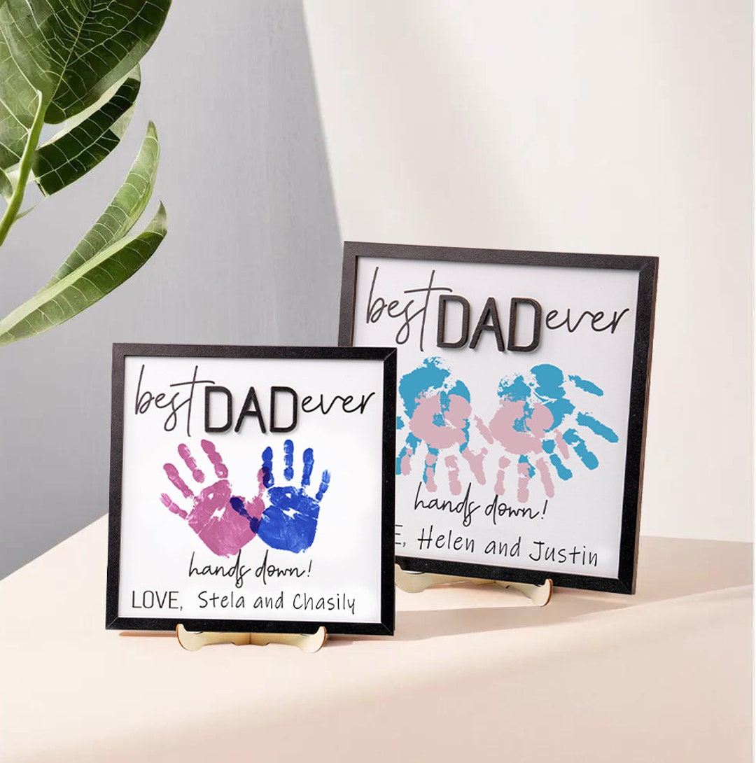 Custom Father's Day Gift, Handprint Kid, Best Dad Ever, Hands Down Sign ...