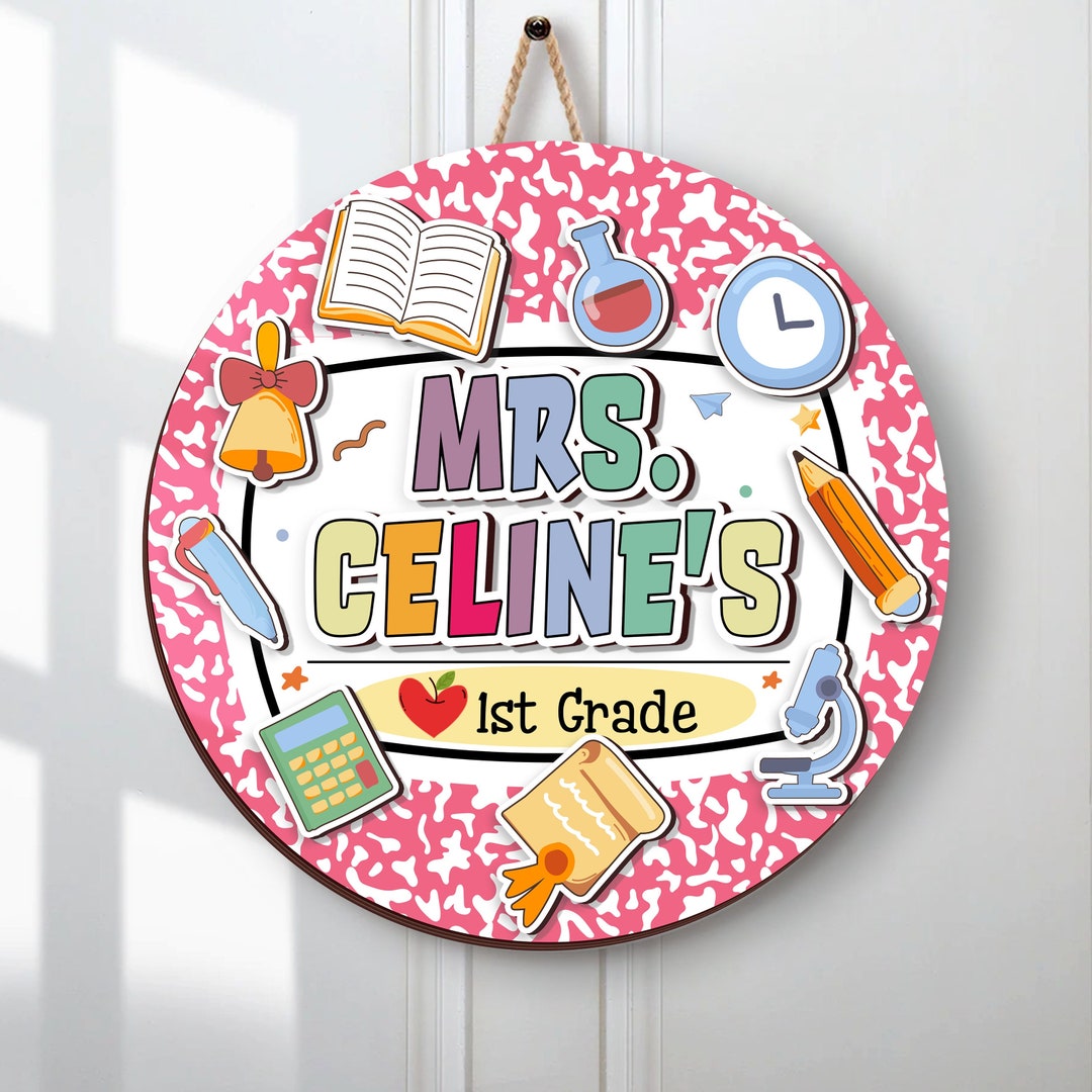 Personalized Teacher Name Sign, Classroom Door Hanger, First Grade ...