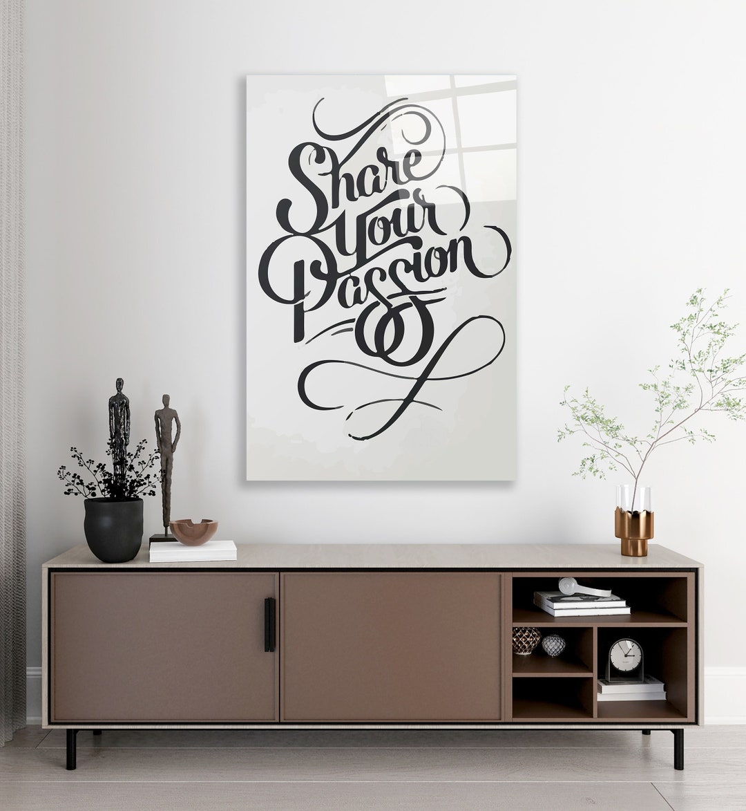Share Your Passion Art Print Motivational Quote, Share Your Passion ...